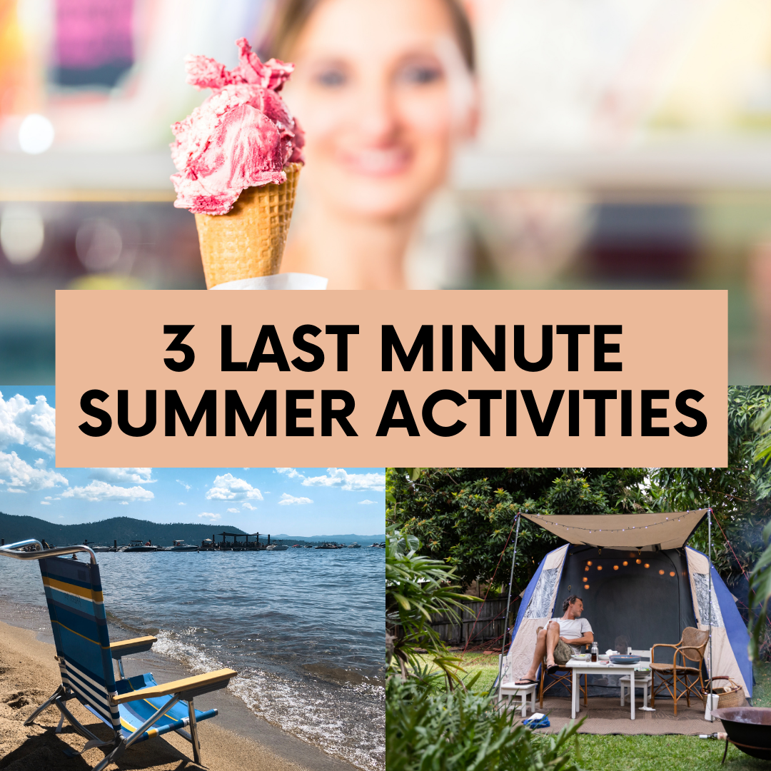 3 Last Minute Summer Activities To Finish The Summer Strong – Bella ...