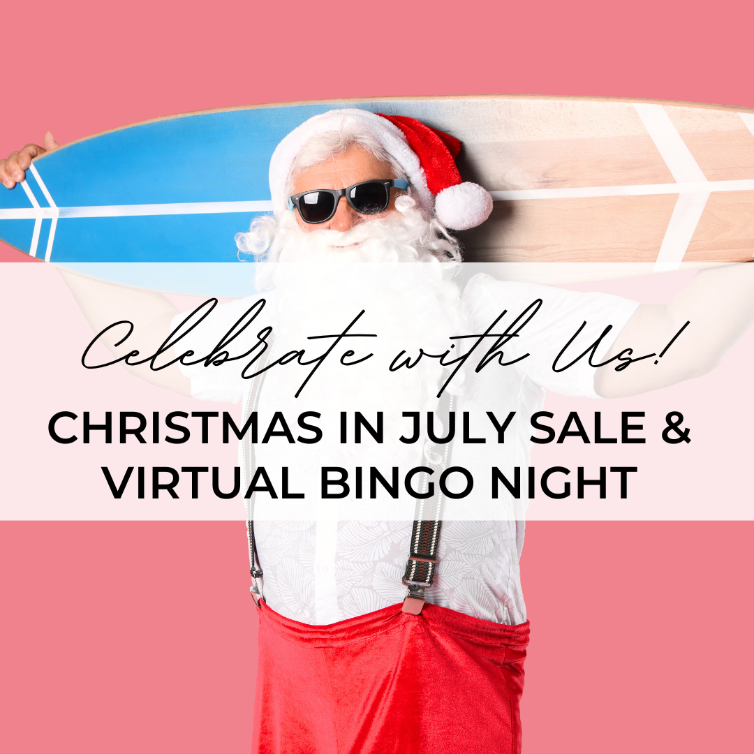 Christmas in July Sale & Virtual Bingo Night: Celebrate with Us ...