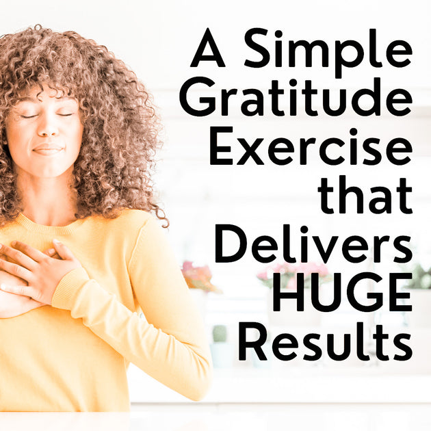 A Simple Gratitude Exercise that Delivers HUGE Results – Bella Vida Candles